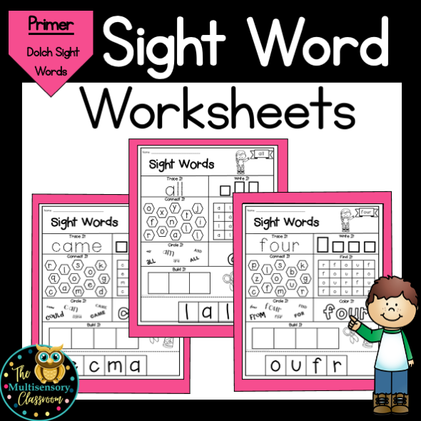 Dolch Sight Words: Primer Worksheets - www.themultisensoryclassroom.com