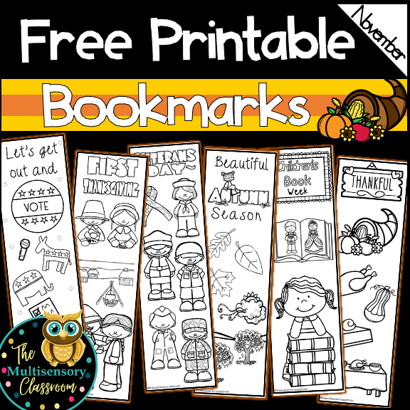 Free Printable Bookmarks: November - www.themultisensoryclassroom.com