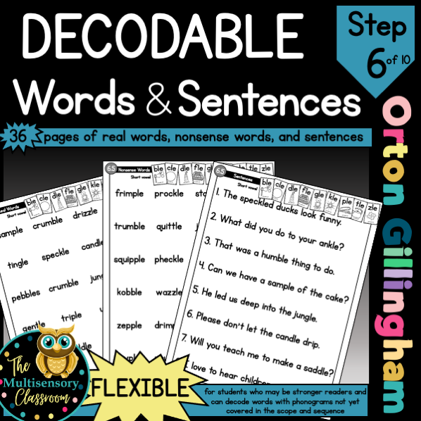 FLEXIBLE Decodable Word Lists and Sentences (Orton Gillingham Step 6 ...